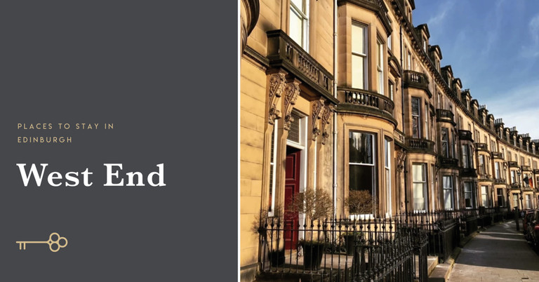 Places To Stay In Edinburgh - West End Edition | Dickins