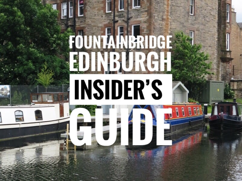 The Dickins Insider Guide to Fountainbridge, Edinburgh - Dickins